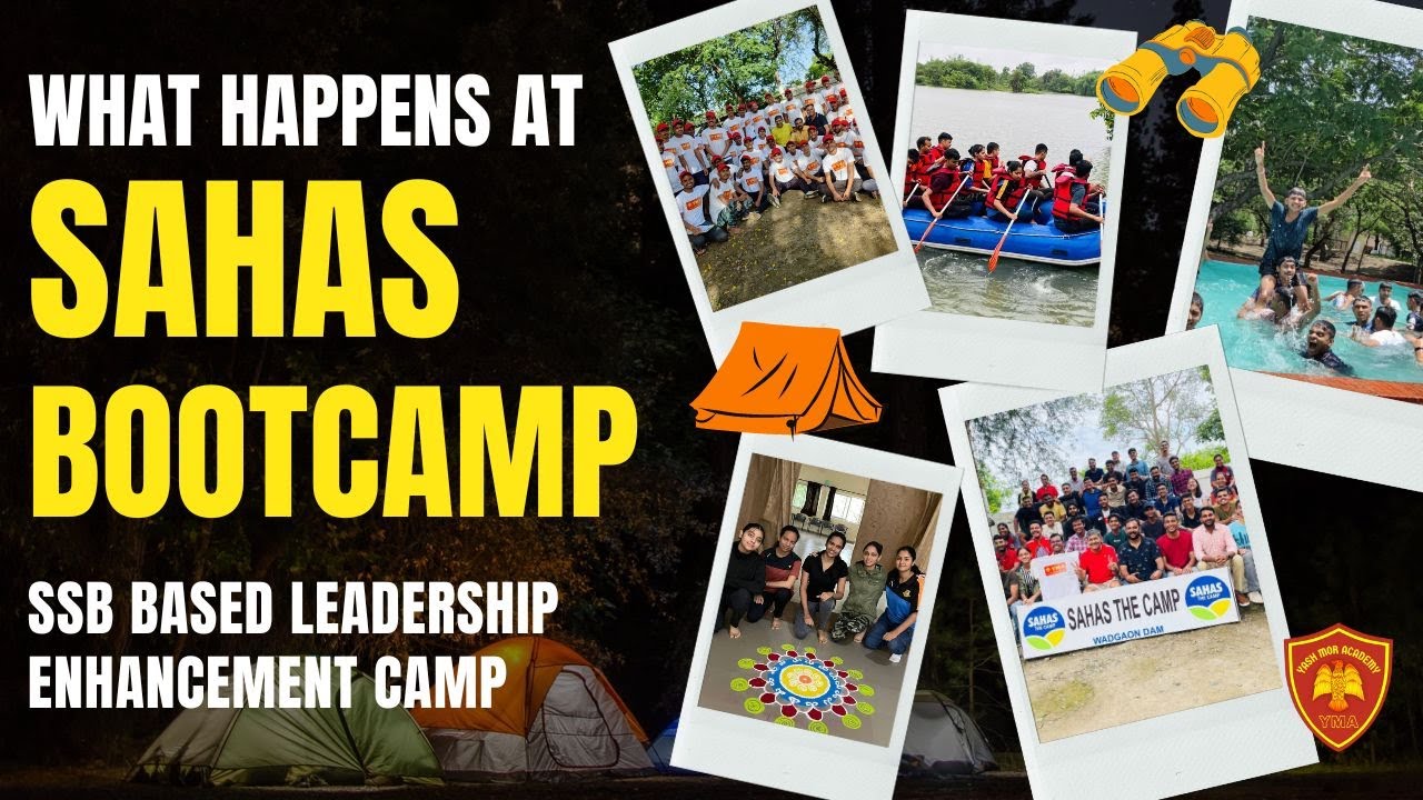 What Happens At SAHAS Camp | Virtual Tour | SSB Based Leadership ...