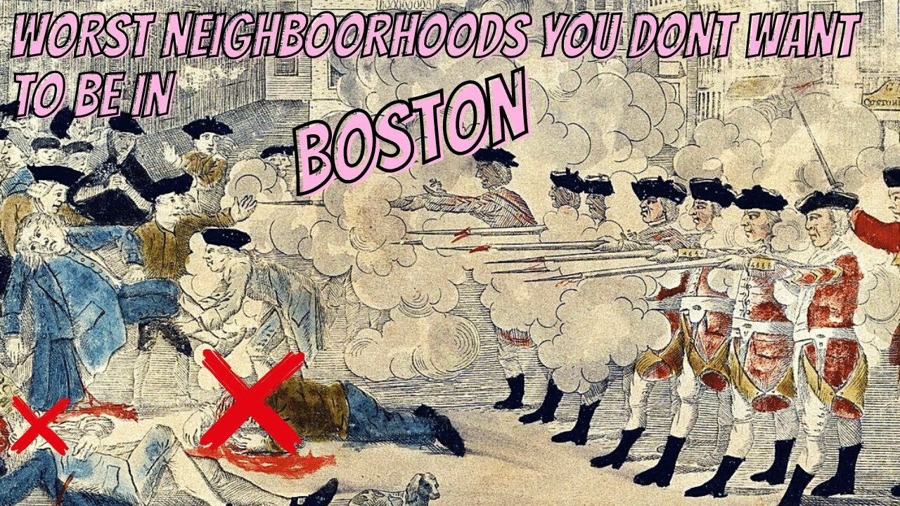 10 (Boston) Worst Neighborhoods You Don't Want To Be In - YouTube