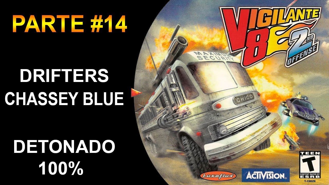 [PS1] - Vigilante 8: 2ND Offense - [Parte 14 - Drifters - Chassey Blue ...