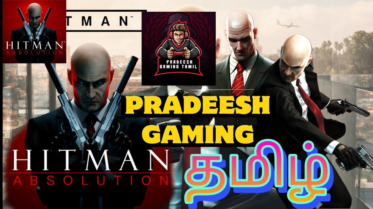 Hitman absolution game play walkthrough | தமிழ் | part 1 android # ...