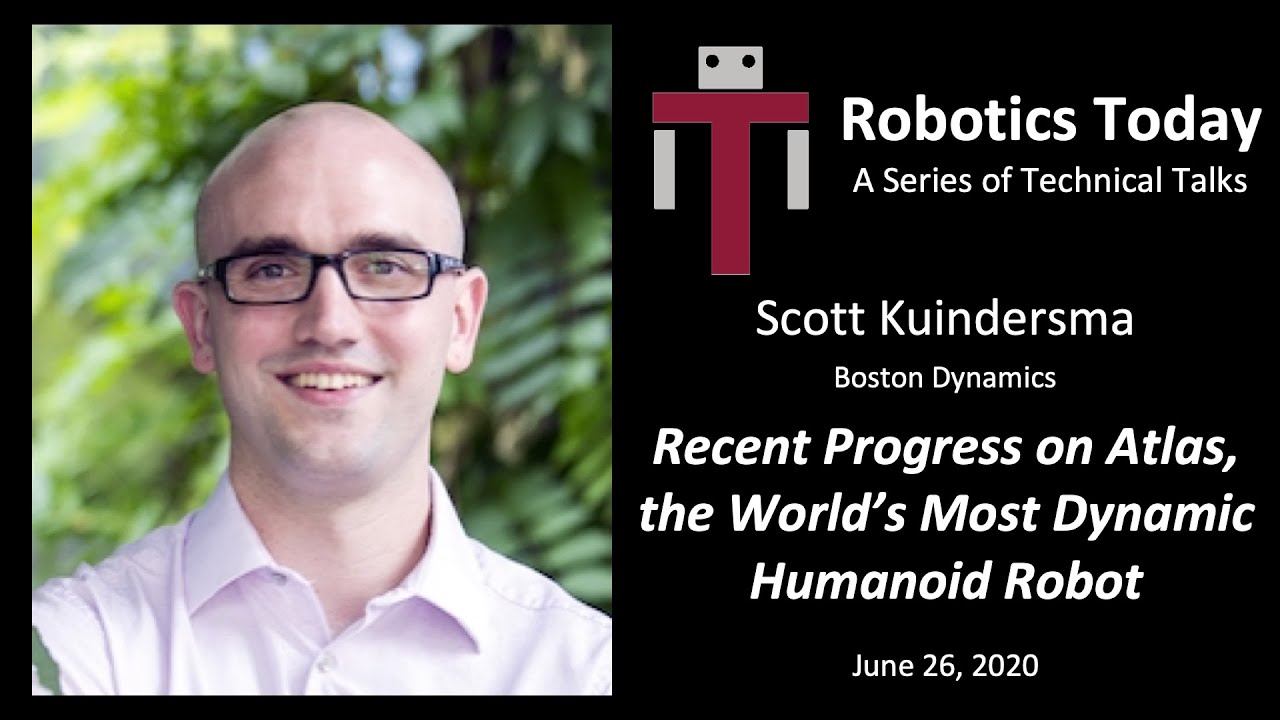 "Recent Progress on Atlas, the World’s Most Dynamic Humanoid Robot ...