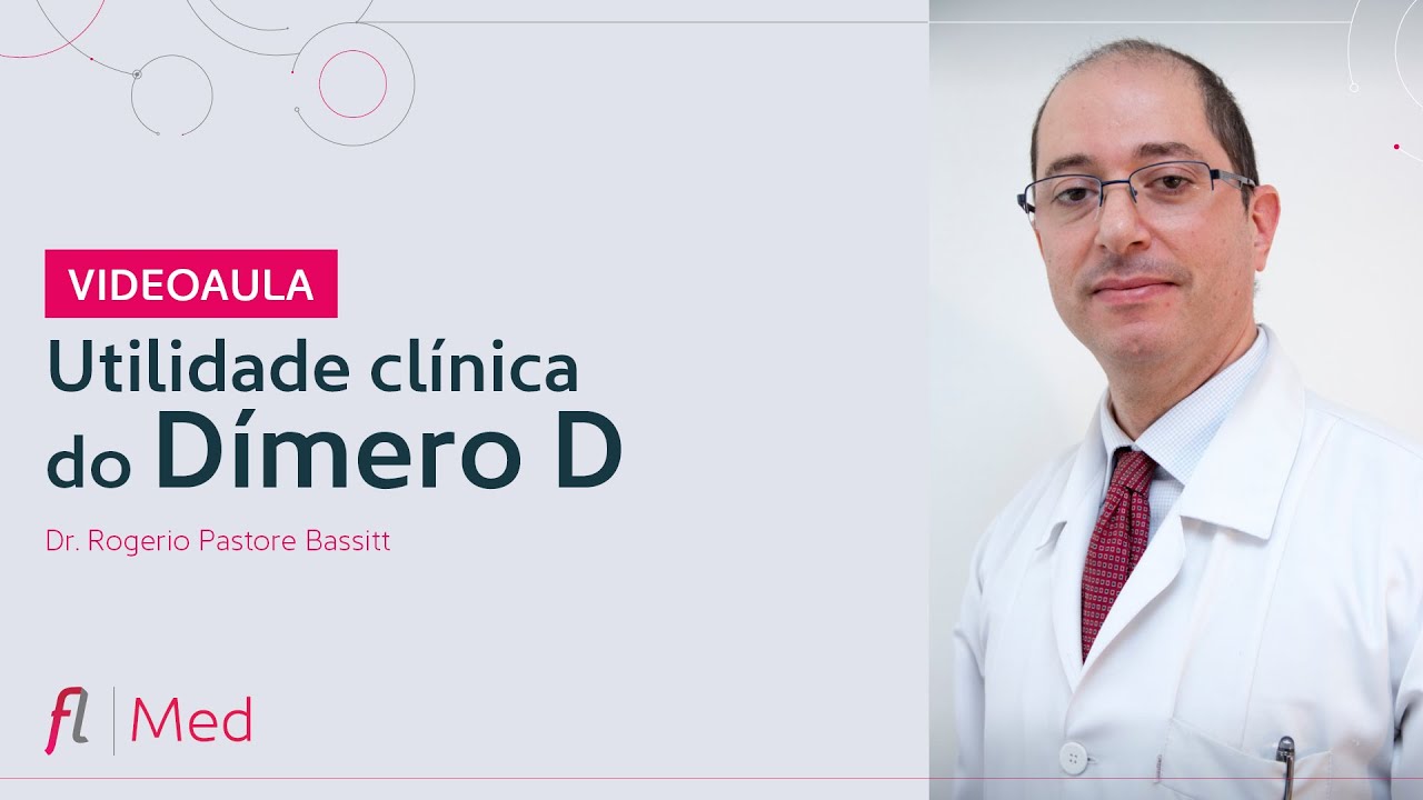 Utilidade clínica do Dímero D - YouTube