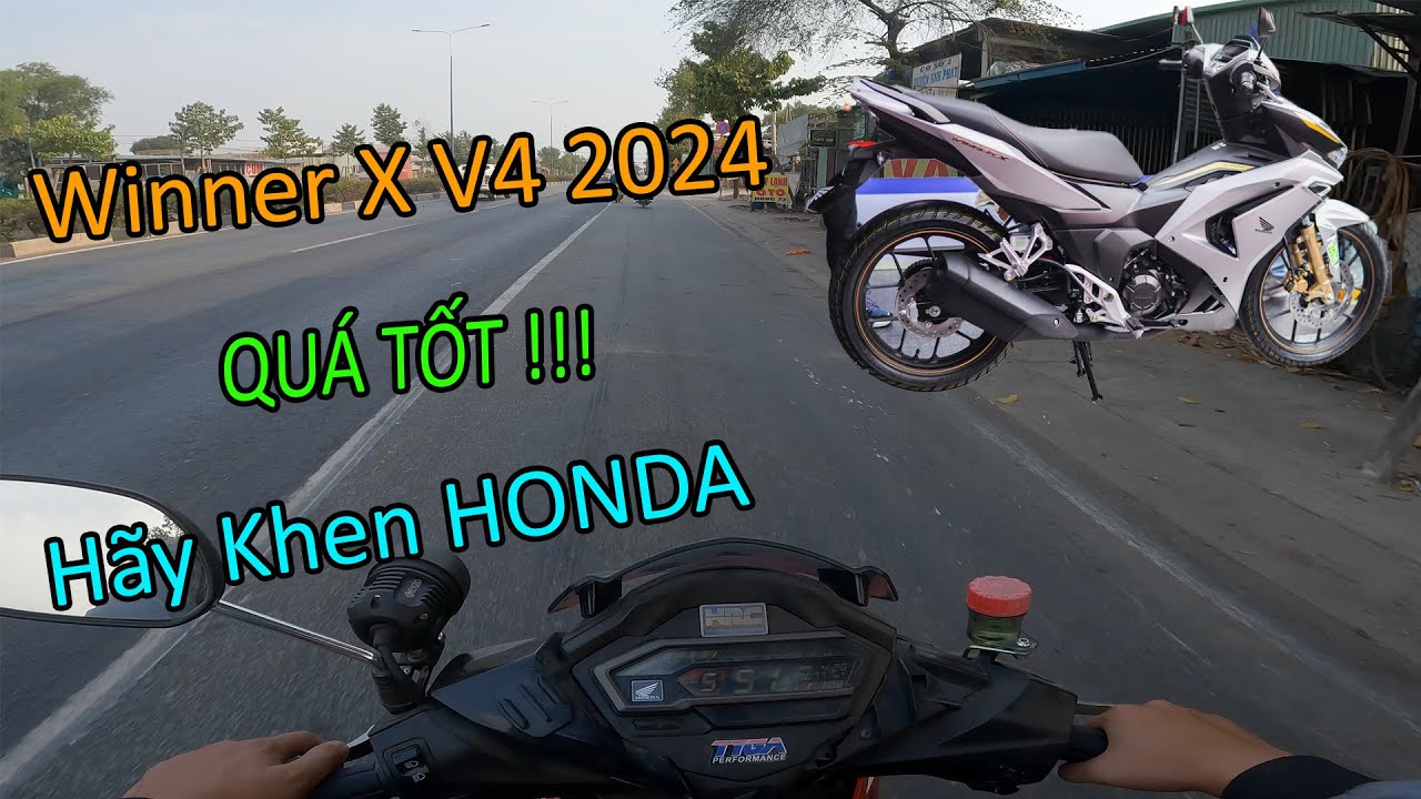 Winner X V4 2024 Và Những Lời Khen ! Hãy Động Viên HONDA Thật Nhiều ...