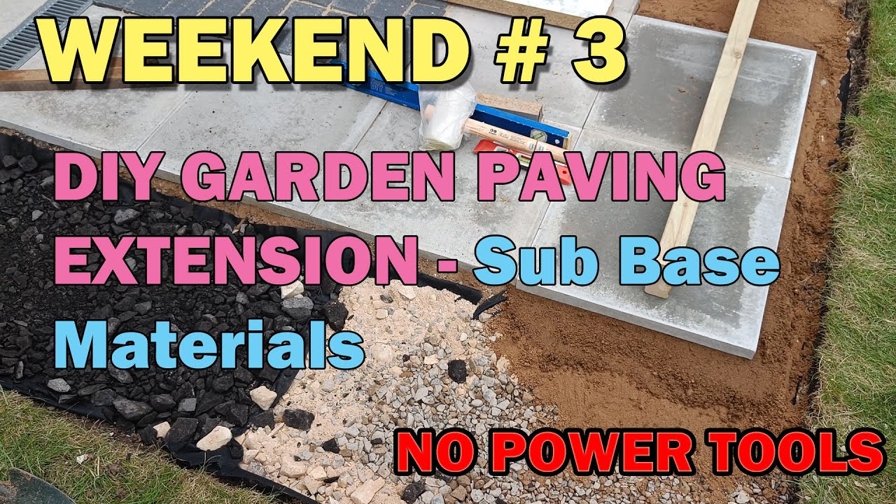 DIY Garden Paving Extension - Week 3 Sub Base Build Up - YouTube