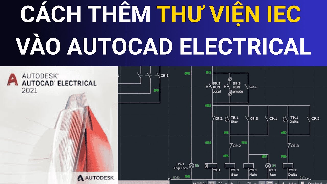 HƯỚNG DẪN THÊM THƯ VIỆN IEC - 60617 VÀO AUTOCAD ELECTRICAL - YouTube
