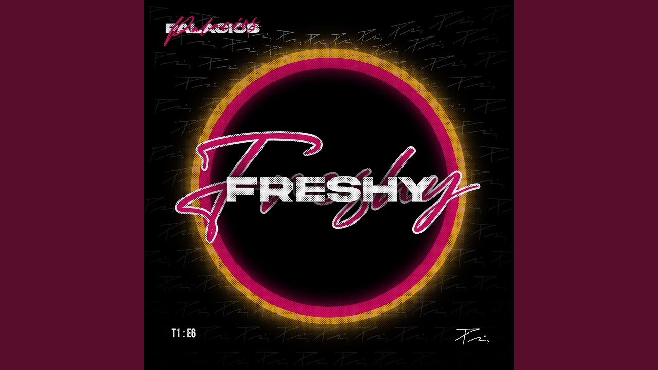 FRESHY - YouTube