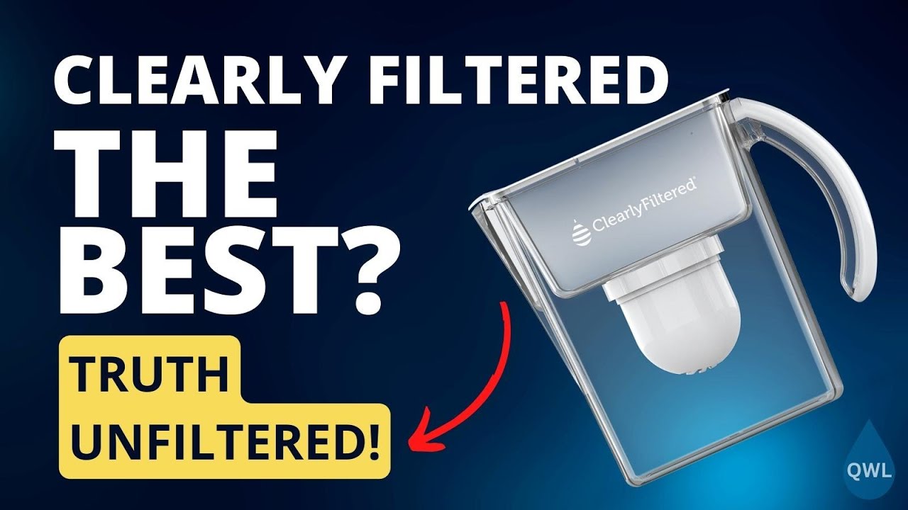 Clearly Filtered Water Pitcher Review -- Truth Unfiltered! - YouTube