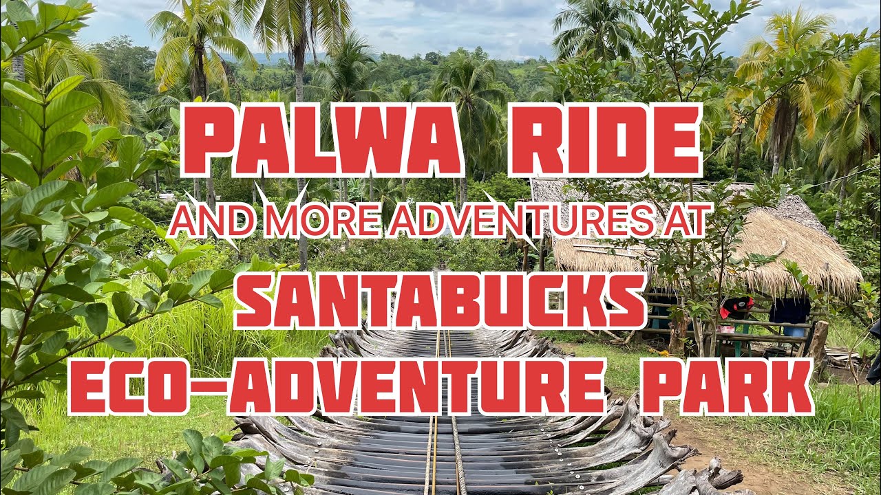 Palwa Ride & More Adventures in Santabucks Eco-Adventure Park - YouTube