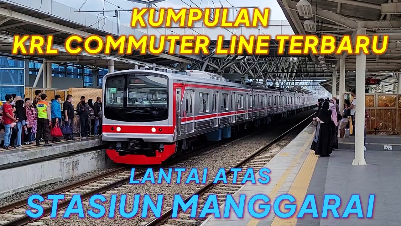 Kumpulan Kereta KRL Commuter Line di Stasiun Manggarai Atas : JR 205 ...