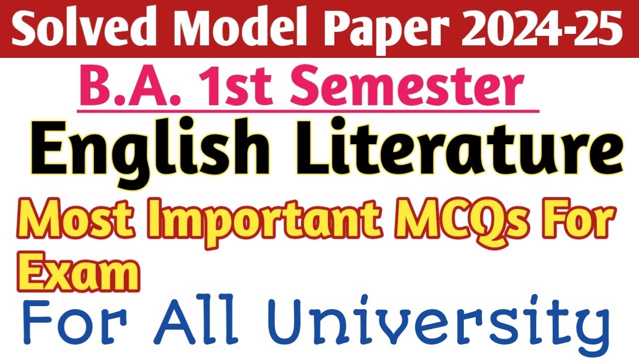 B.A. 1st Semester English Literature most important MCQs for exam ...