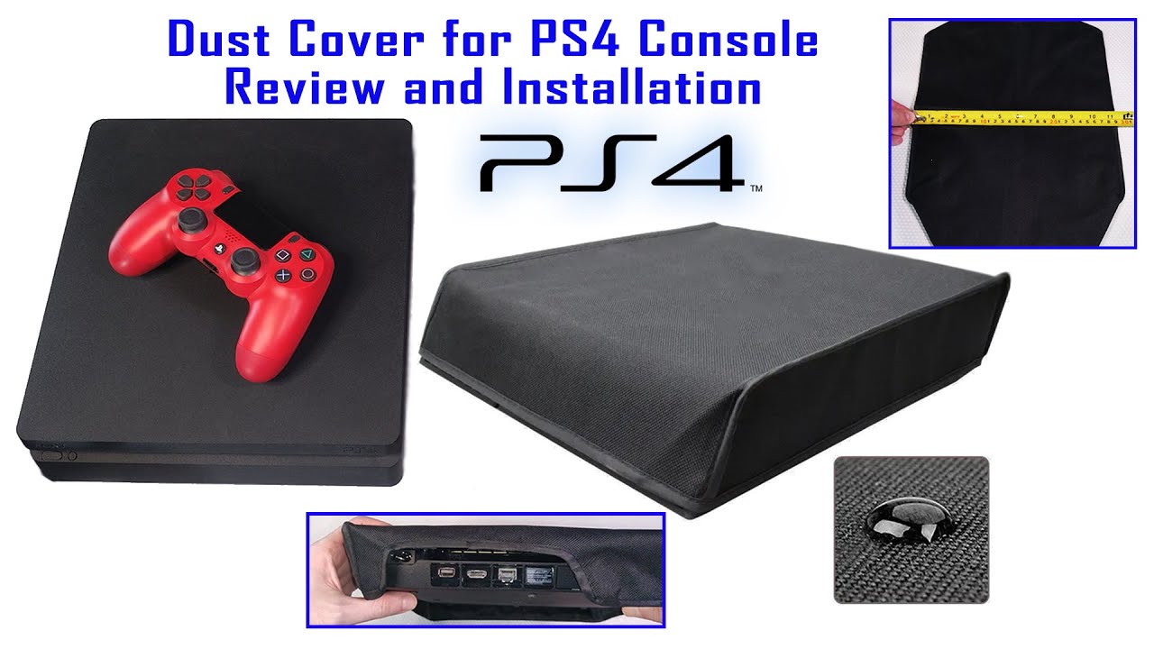 Dust Cover for PS4 Console | Review and Installation - YouTube