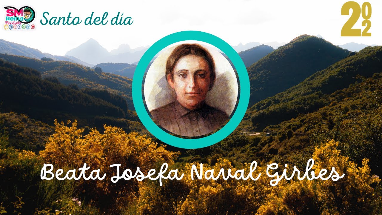 Febrero 24. Beata Josefa Naval Girbes - YouTube