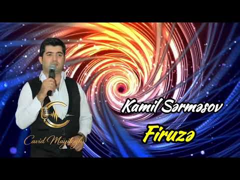 Kamil Sərməsov / Firuzə  / 7 mart 2026 