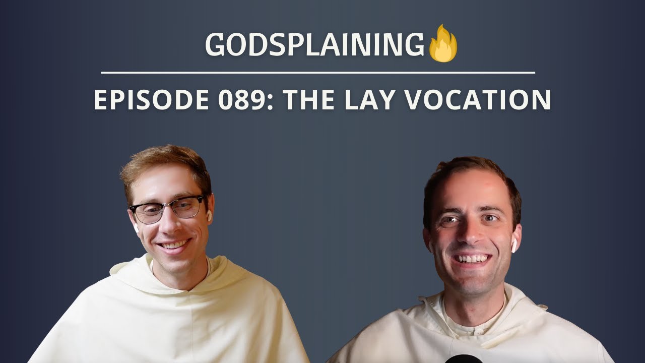 Episode 089: The Lay Vocation - YouTube