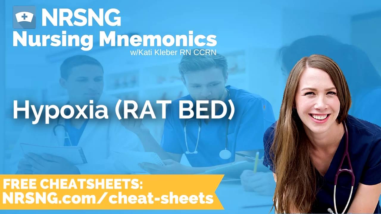 Hypoxia RAT BED Nursing Mnemonics, Nursing School Study Tips - YouTube