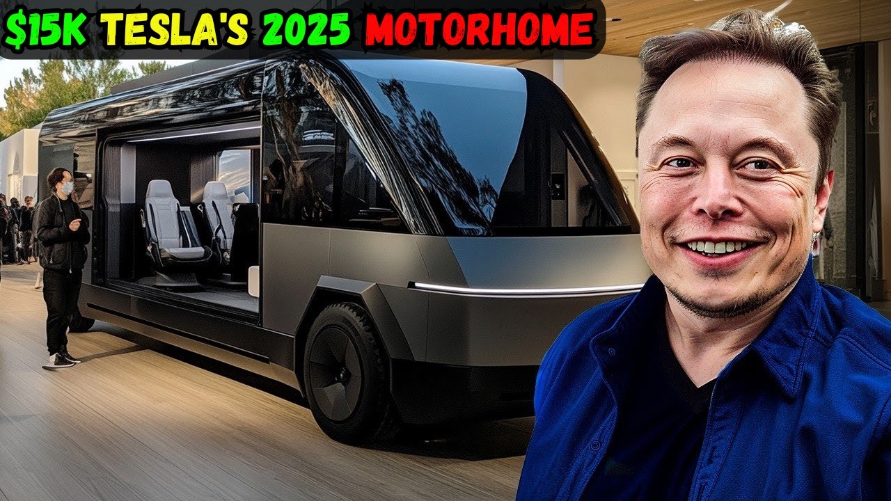 Tesla's 2025 Motorhome for UNDER $15K : A Spaceship on Wheels! - YouTube