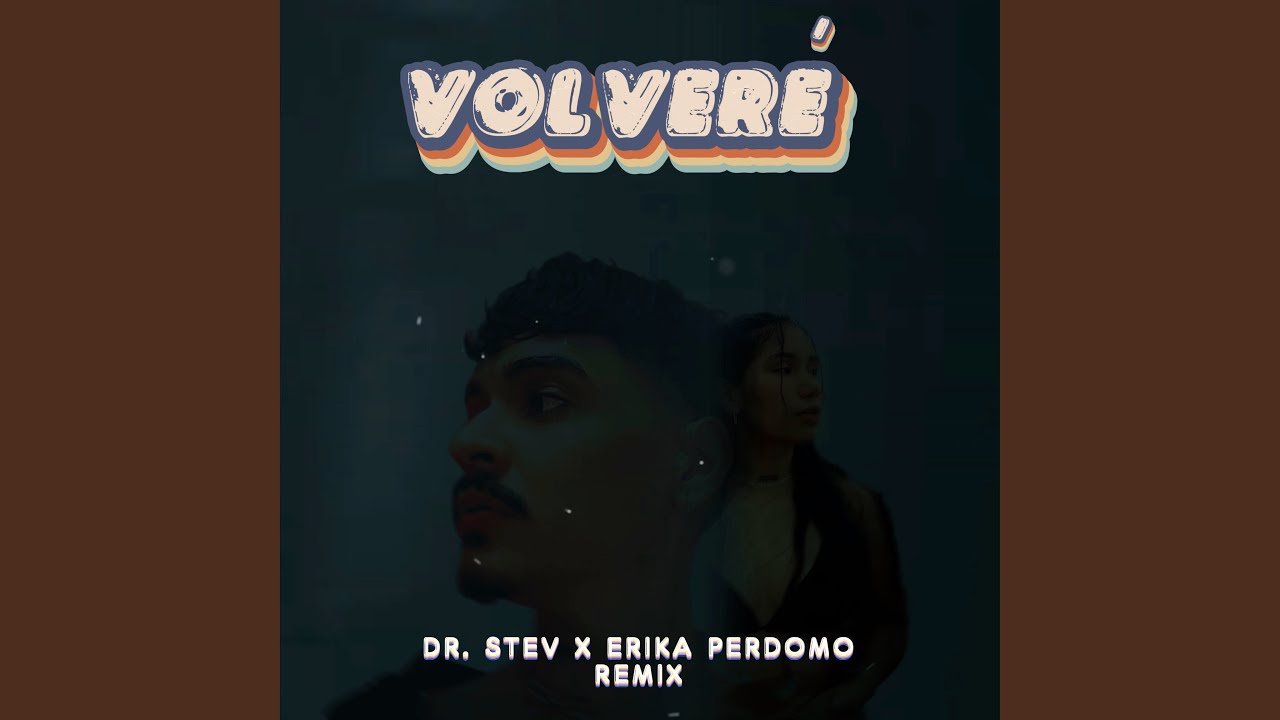 Volveré (Remix) - YouTube