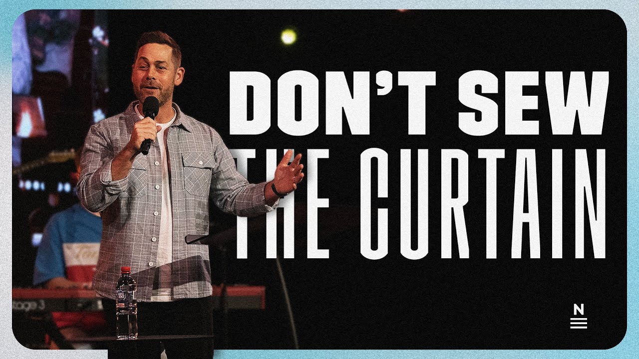 Don't Sew The Curtain | Ps Dustan Bell - YouTube