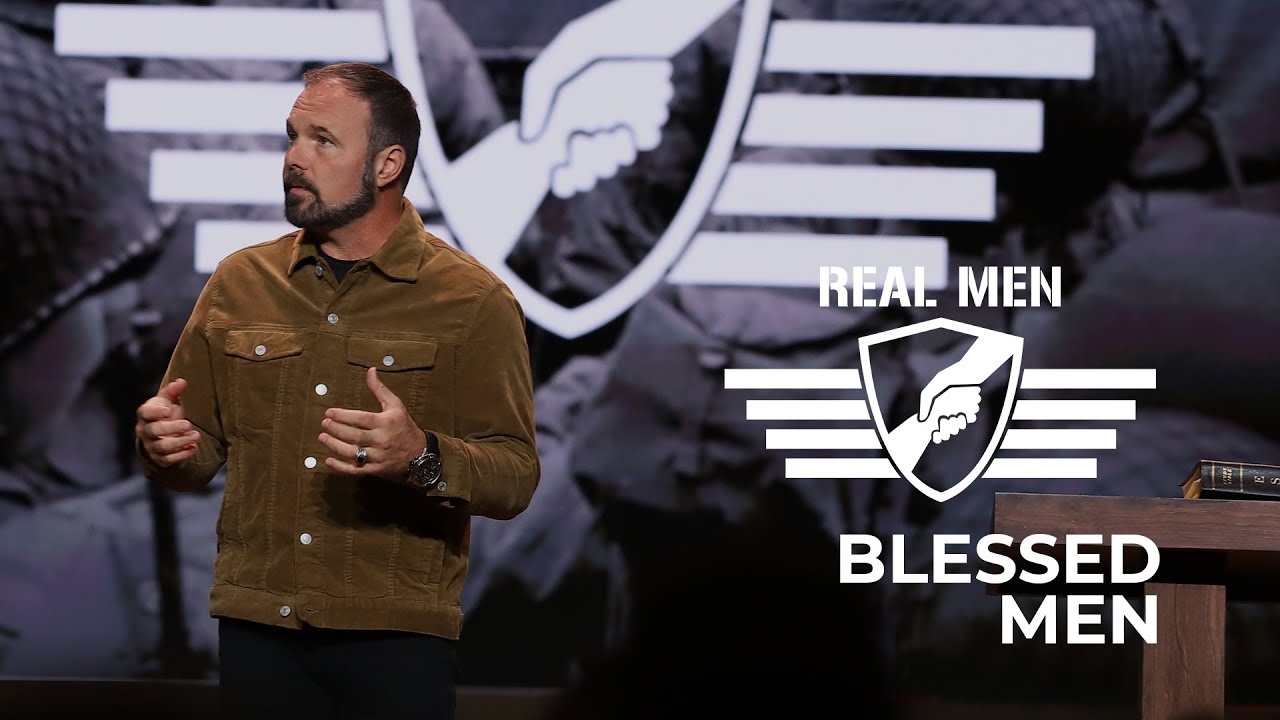 Real Men - Blessed Men - YouTube