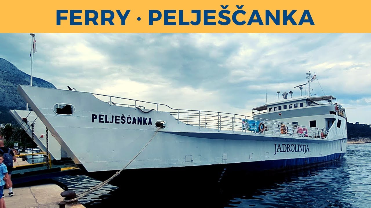 Arrival of ferry PELJEŠČANKA, Makarska (Jadrolinija) - YouTube