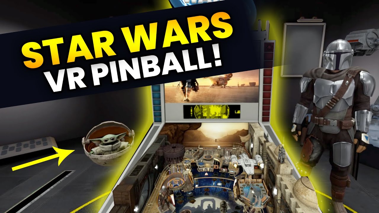 Star Wars™ Pinball VR Gameplay: The Mandalorian Table Gameplay & First ...
