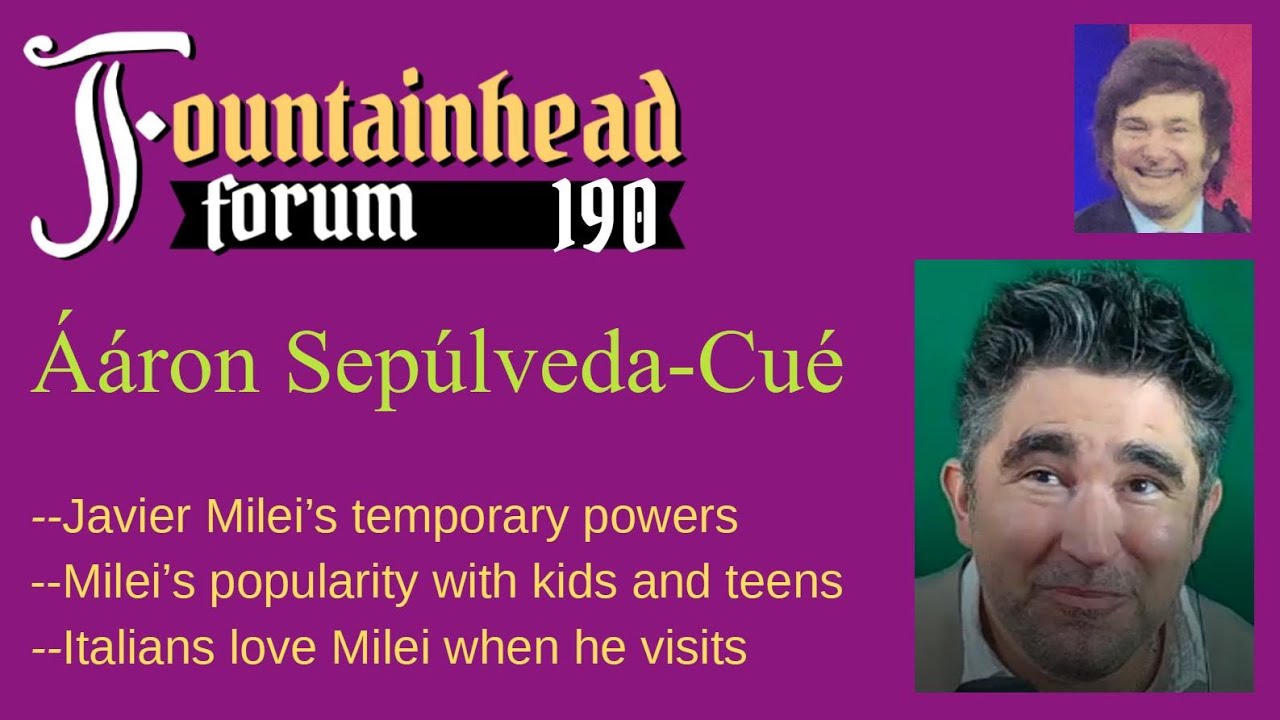 FF-190: Ááron Sepúlveda-Cué on Javier Milei's first six months as ...