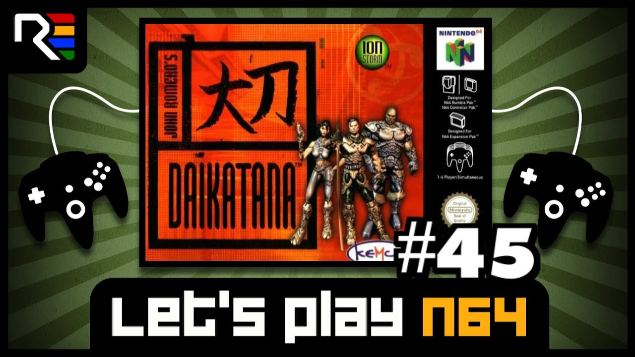 Lets Play N64 #45 - Daikatana - YouTube