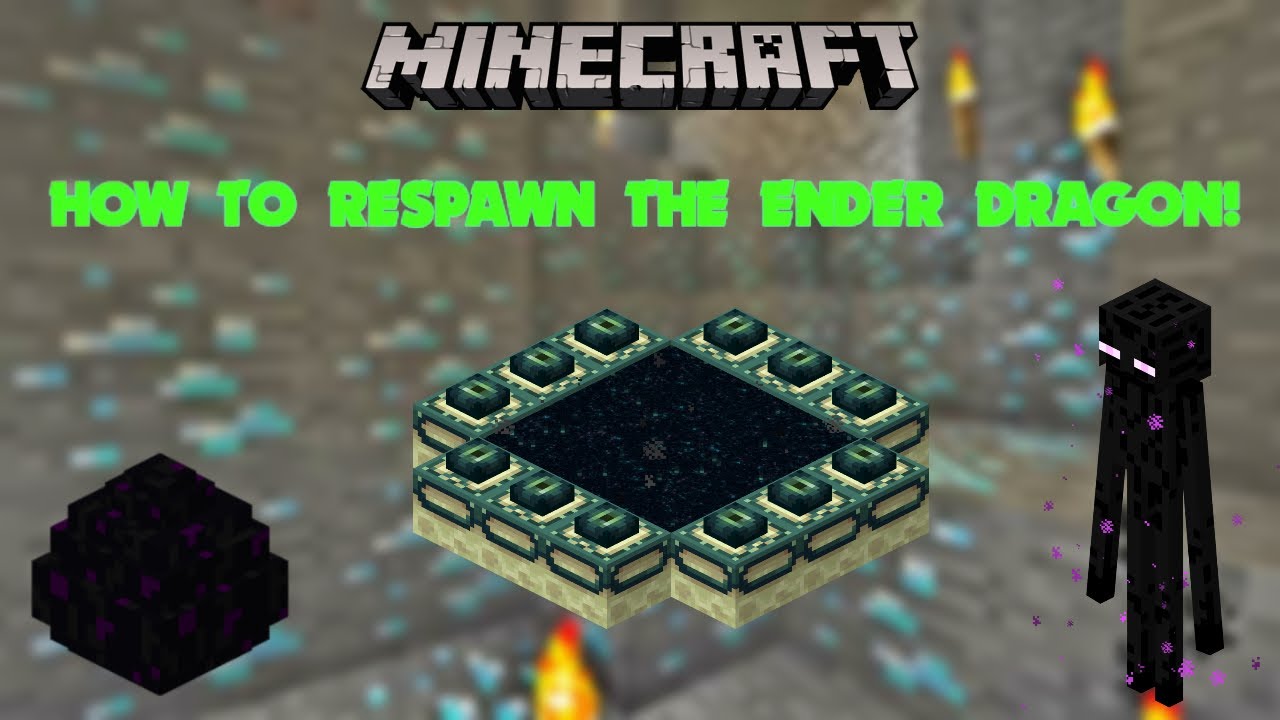 How to Respawn The Ender Dragon in Minecraft | For All Platforms | Must ...