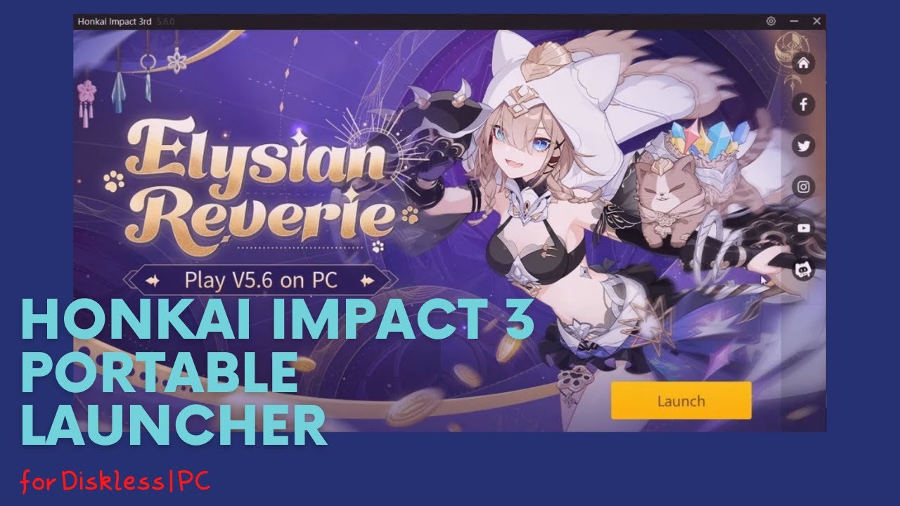 Honkai Impact 3 PC Portable Launcher Diskless | Hoyoverse Launcher ...