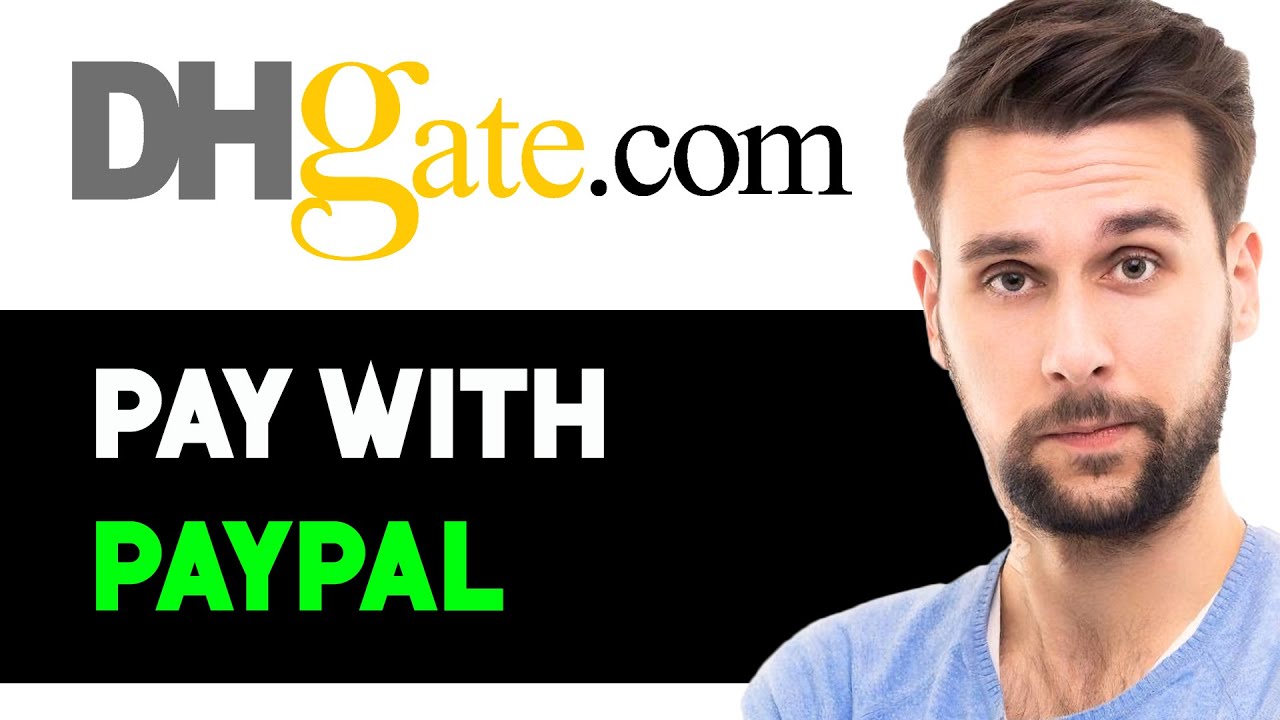 How To Use Paypal On DHgate | How To Pay With Paypal On DHgate (2024) - YouTube