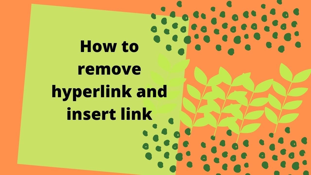 How to remove hyperlink and insert link - YouTube