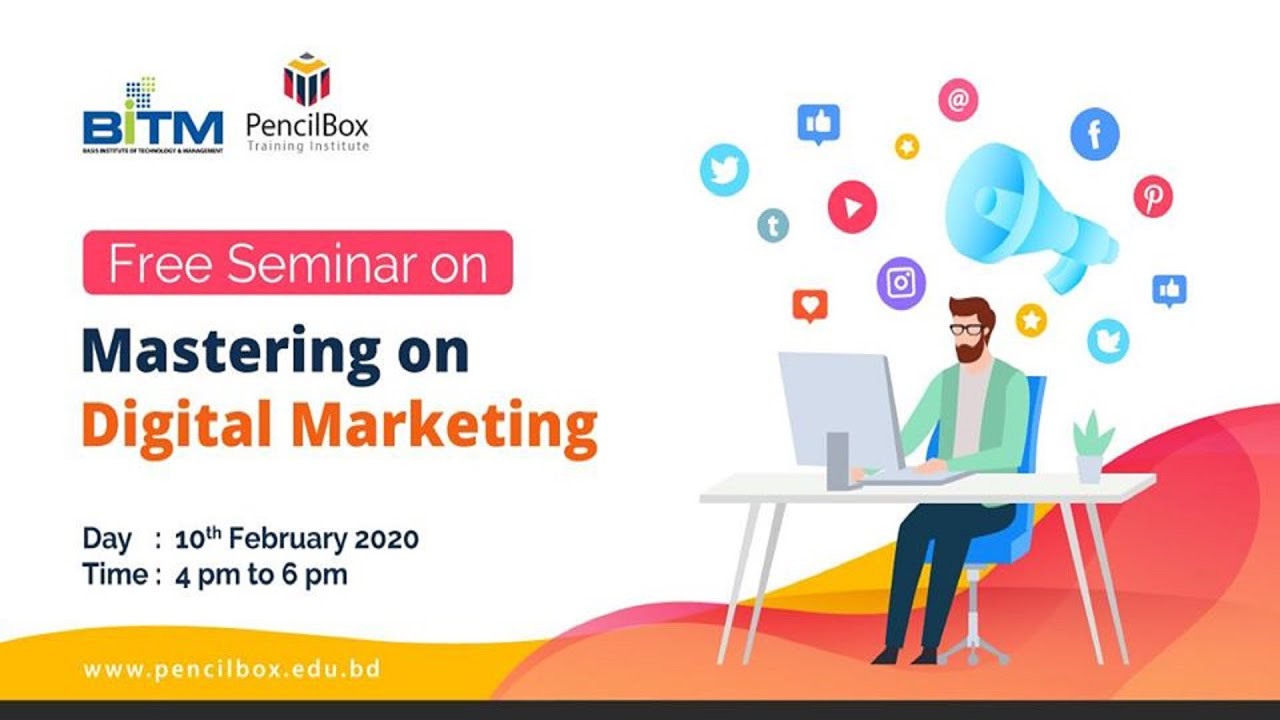 Free Seminar On Mastering On Digital Marketing At Pencilbox Training Institute Pencilbox
