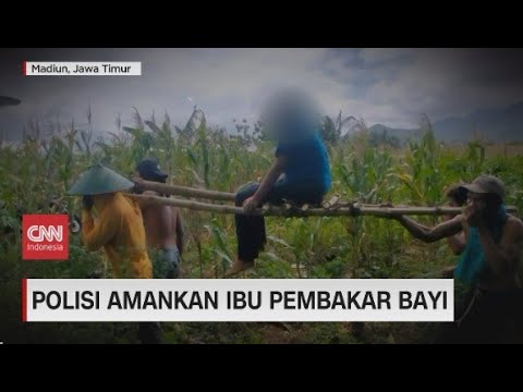 Polisi Amankan Ibu Pembakar Bayi