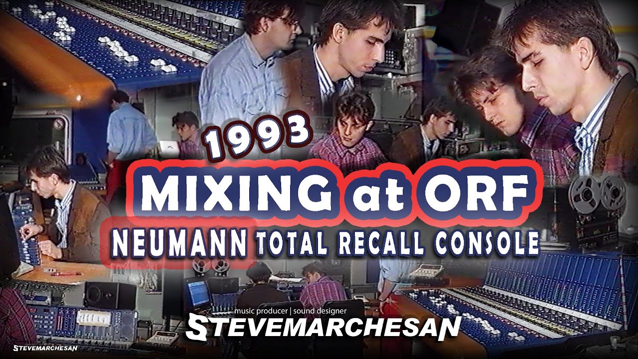 Mixing at ORF - RARE NEUMANN Console | Steve Marchesan - YouTube