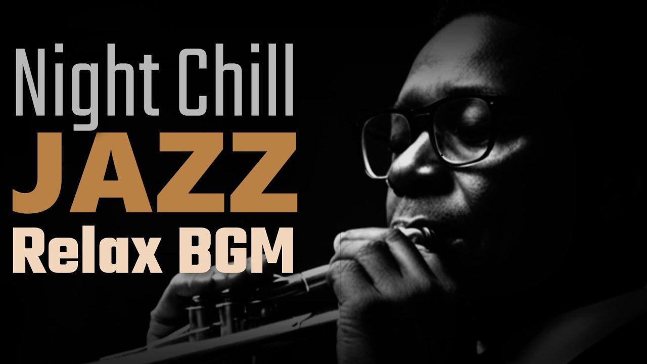 Cool Night Jazz Flow | Chill Cozy Beats for Calm Evening Vibes - YouTube