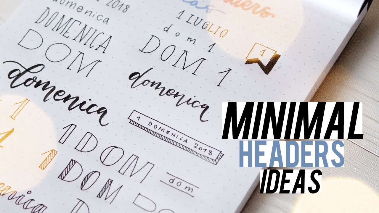Bullet Journal: MINIMAL HEADERS IDEAS | Qualcosa di Erre - YouTube