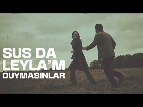 Sus Da Leyla’m Duymasınlar | 70s Psychedelic Anatolian Rock