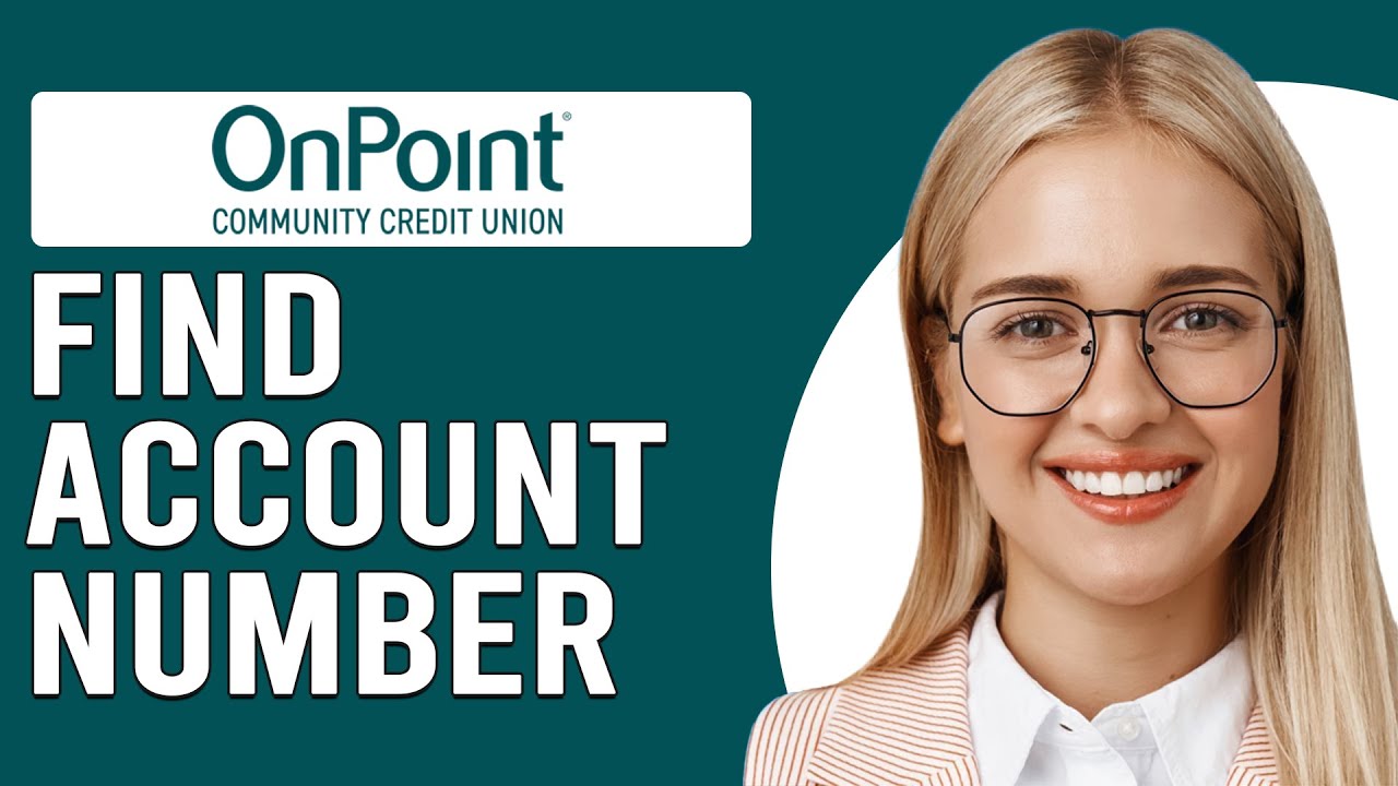 How To Find OnPoint Account Number (How Do I Find My OnPoint Account ...