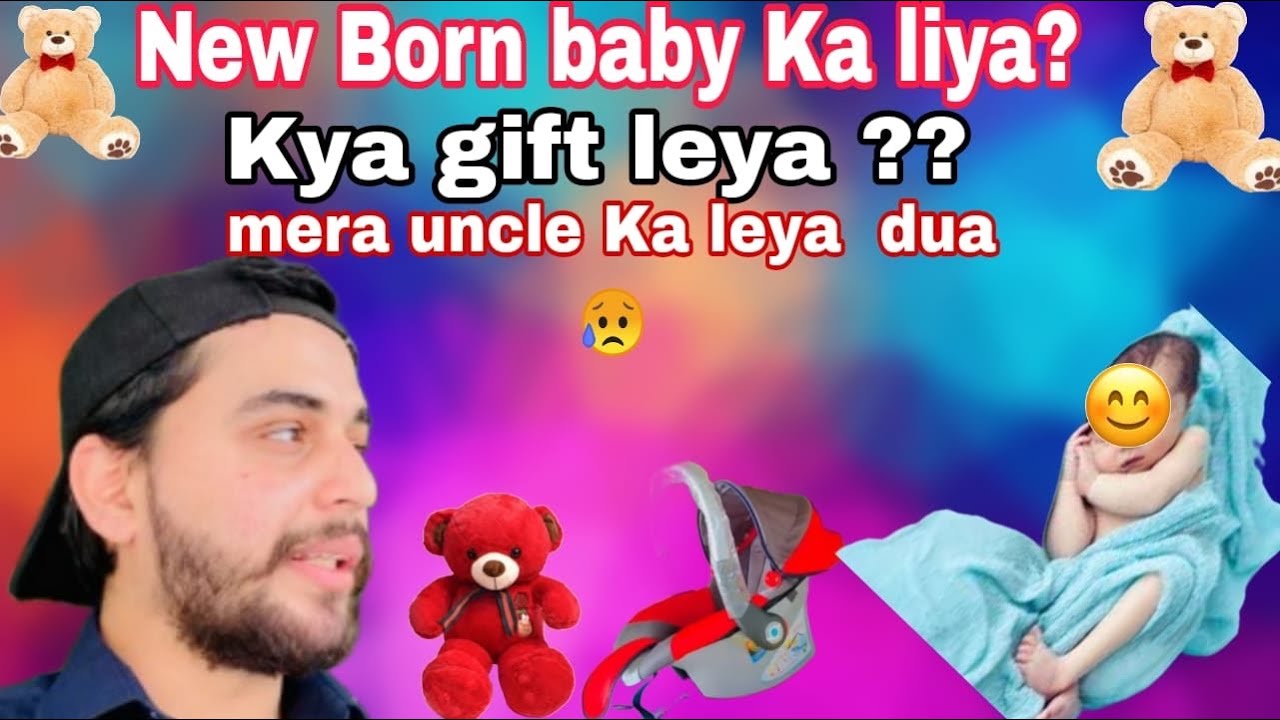 New Born Baby Ka liya Kya leya || Or Mera uncle ka liya Dua karo 🥲# ...