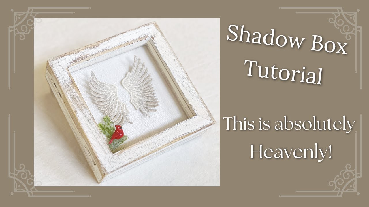 Angel Wings Shadow Box! - YouTube