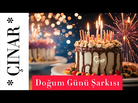2024 Doğum Günü Şarkısı 🎉🎂 İyi Ki Doğdun ÇINAR🌟 Mutlu Yıllar Sana! 🎁 Doğum Günün Kutlu Olsun ÇINAR