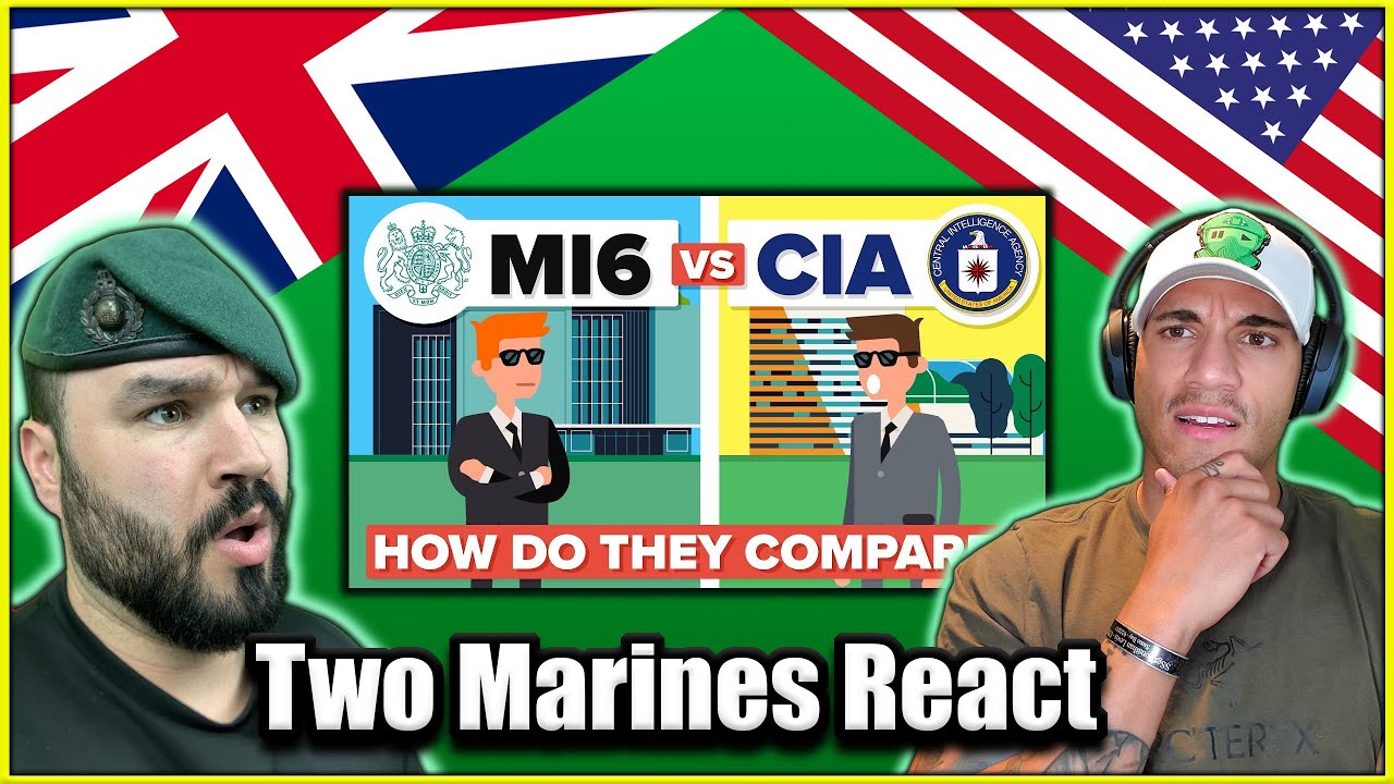 Two Marines React - British MI6 vs American CIA - YouTube