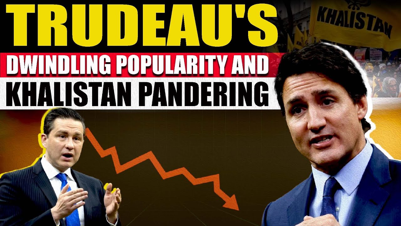Is Justin Trudeau’s dwindling popularity a reason behind his attacks on ...