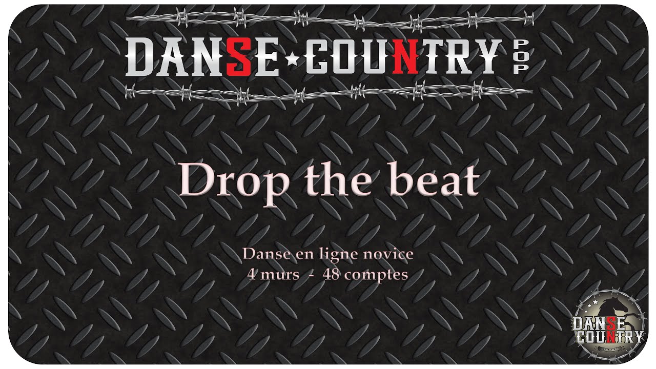 Drop The Beat - Danse en ligne novice - YouTube