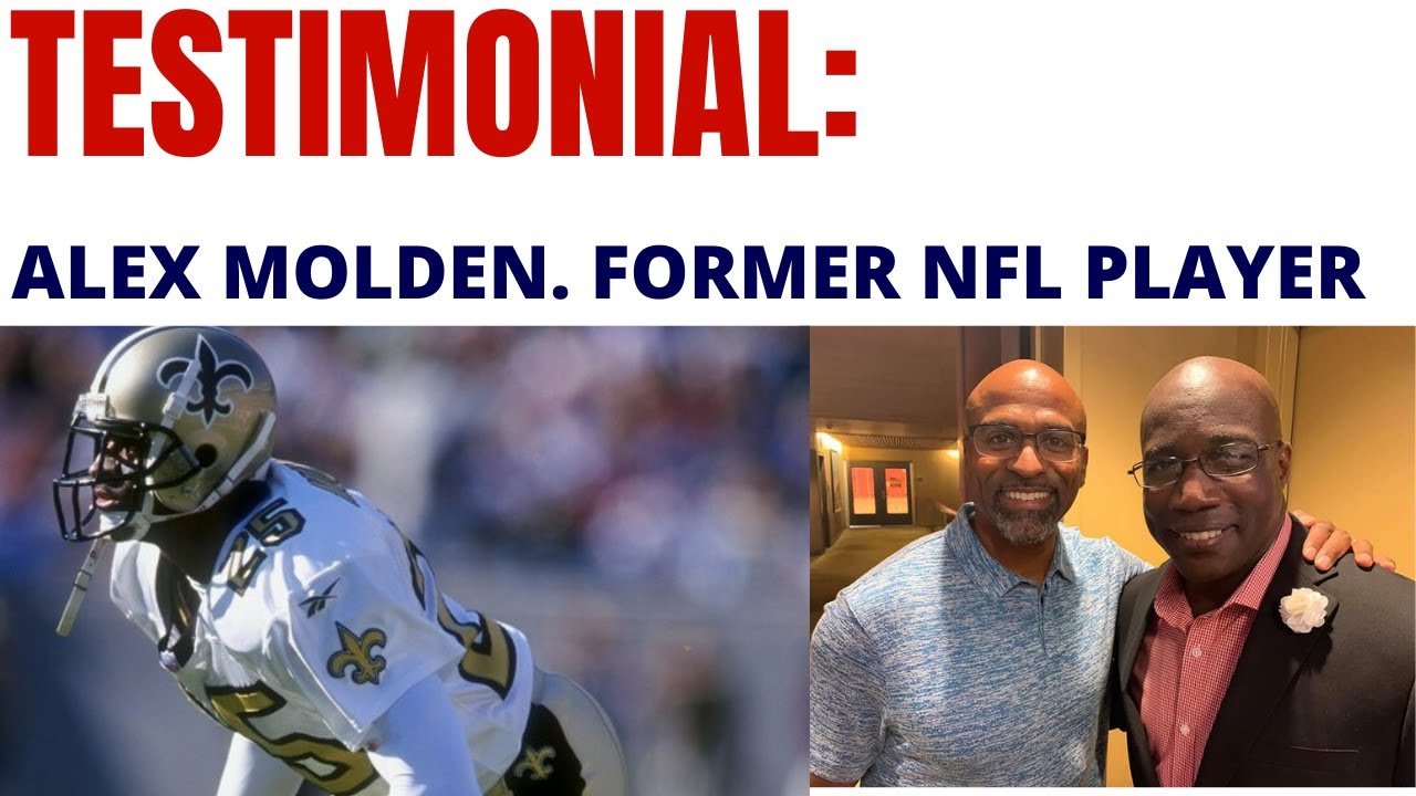 Testimonial from Former NFL Player Alex Molden - YouTube