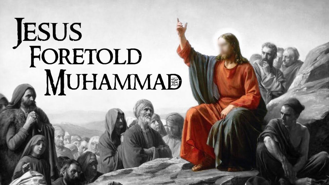 Jesus Foretold Muhammad ﷺ - YouTube