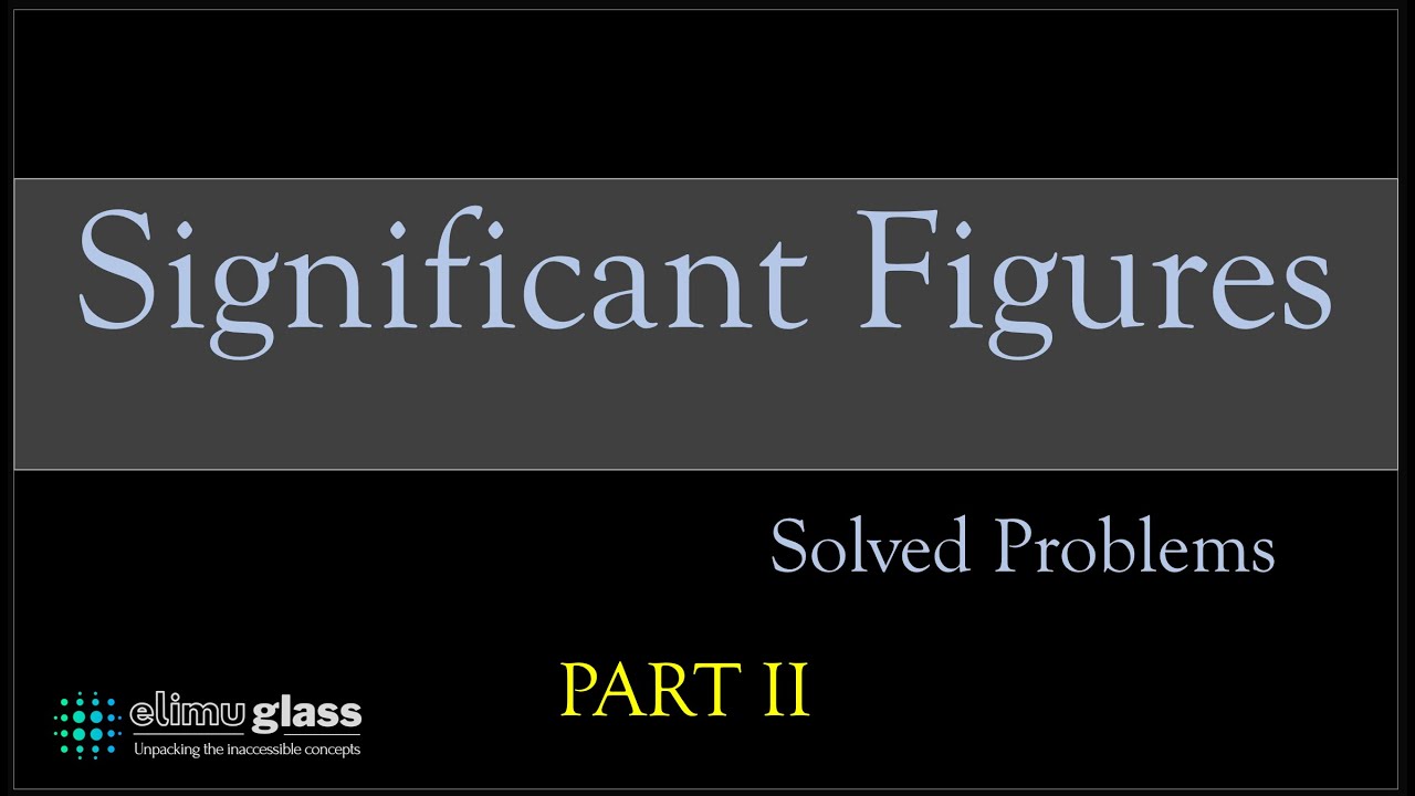 U0 05 | Significant figures II | Solved problems froom eWorkbook - YouTube