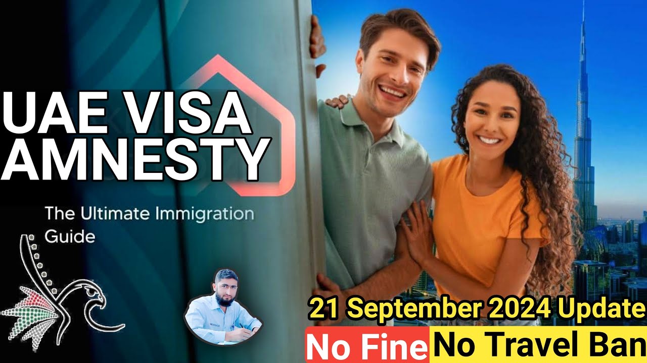 UAE Visa Amnesty 2024: Everything You Need to Know! - YouTube