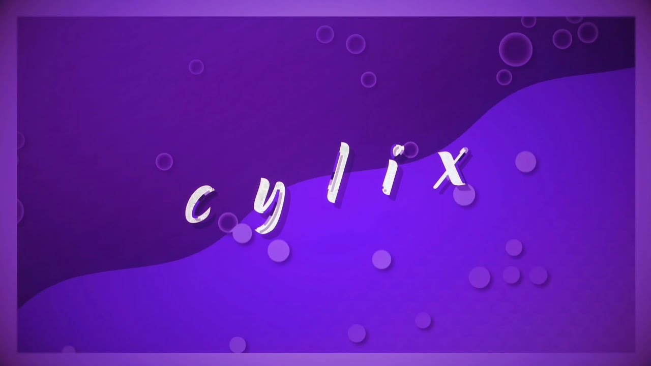 Intro for Cylix · 3RD BATCH 6/8 - YouTube