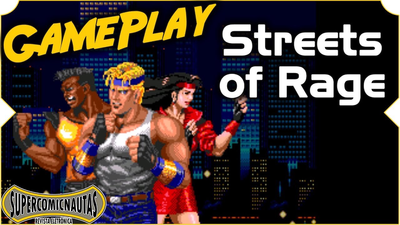 GamePlay Streets of Rage Mega Drive (Supercomicnautas) - YouTube